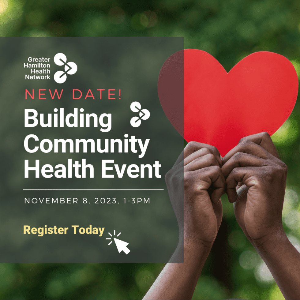 2023 Building Community Health Event | Greater Hamilton Health Network ...